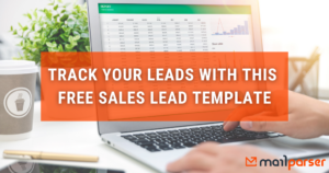 Track & Convert Leads with Free Template | Mailparser