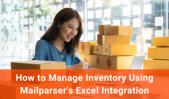 Manage Inventory via Excel Integration | Mailparser