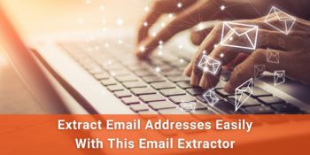 Email Extractor - How to Extract Emails Easily | Mailparser