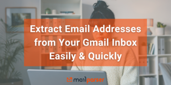 Gmail Extractor - Extract Email Addresses Using This tool